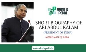 APJ Abdul Kalam: Short Biography in English