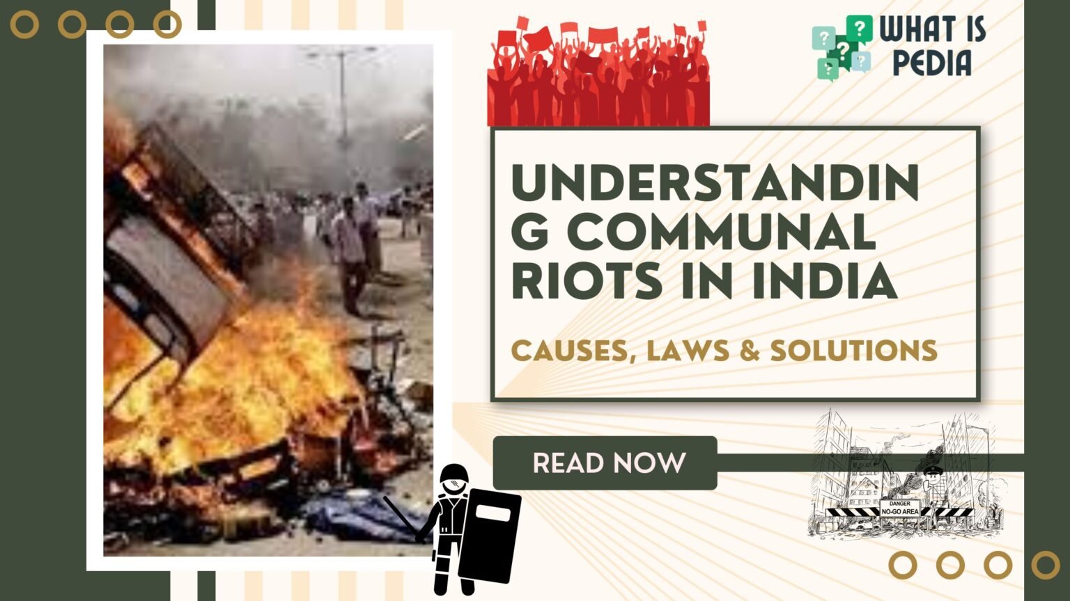 Communal Riots: Causes, Laws & Impact