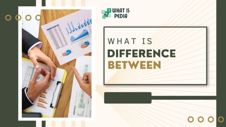 what is the difference between